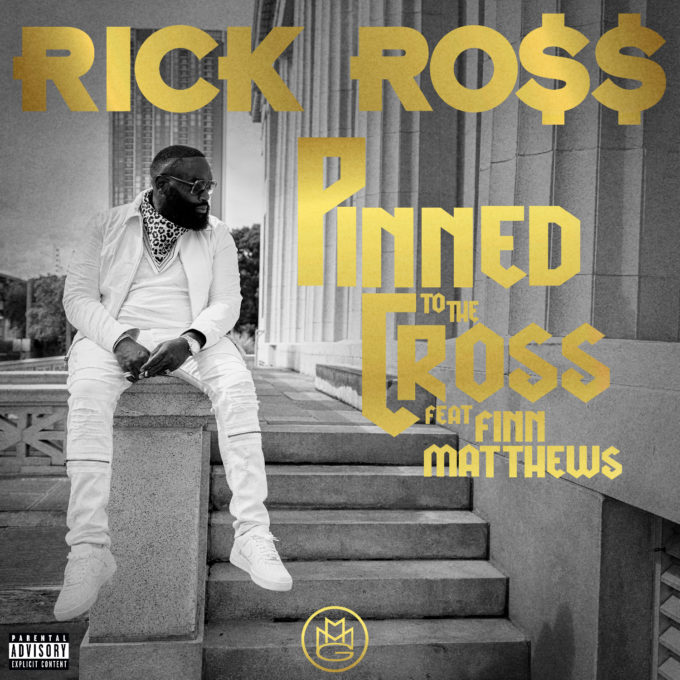 Listen to Rick Ross' New Song “Pinned to the Cross” - HWING
