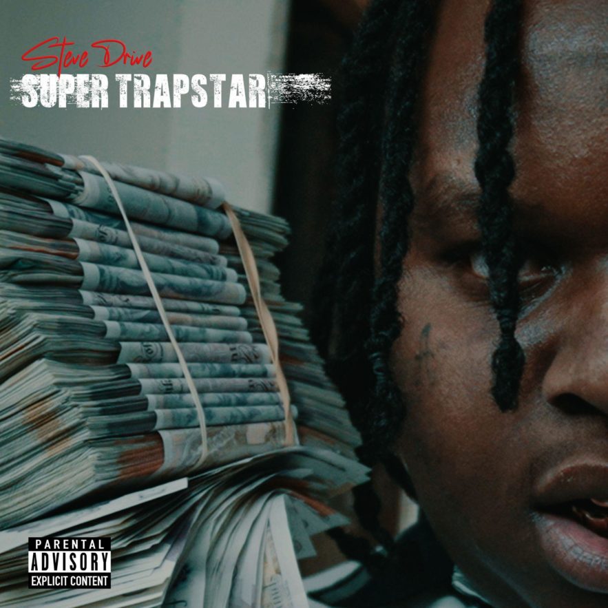 Steve Drive Drops "Super Trapstar" as Debut Mixtape Teaser - HWING