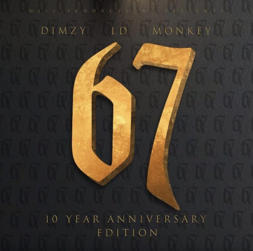 67 Marks a Decade in Drill with "67 The Mixtape: 10th Anniversary" - HWING