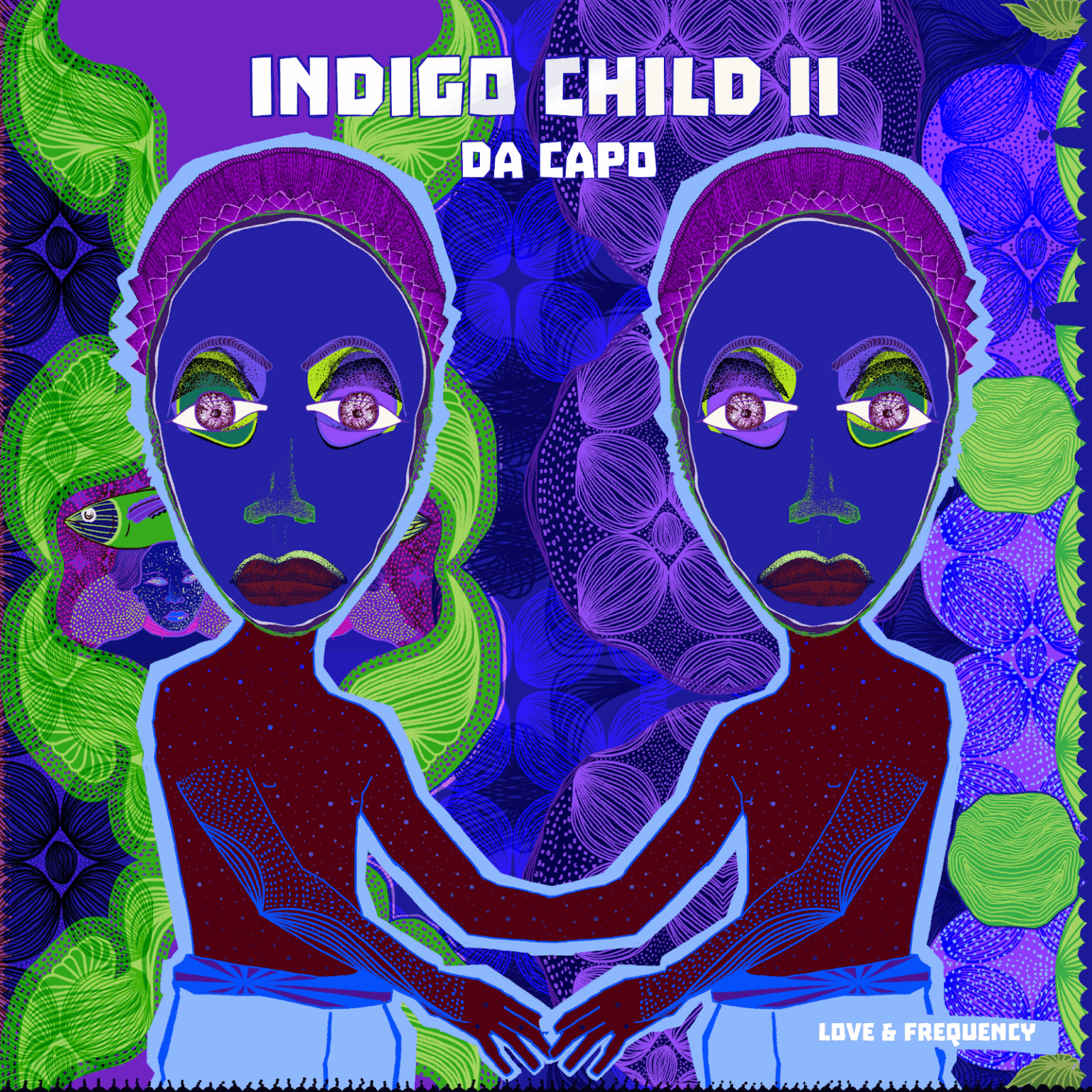Da Capo Releases Soulful New Album ‘Indigo Child II: Love & Frequency ...